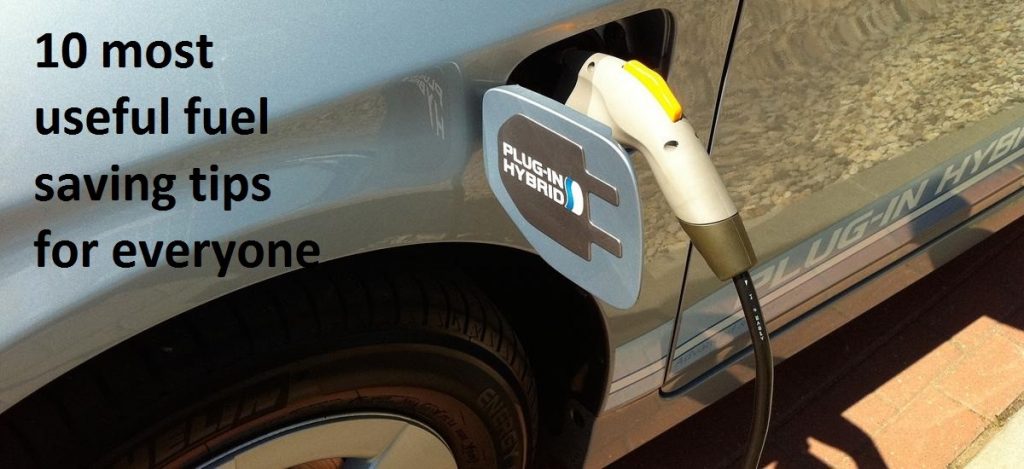 10 most useful fuel saving tips for everyone